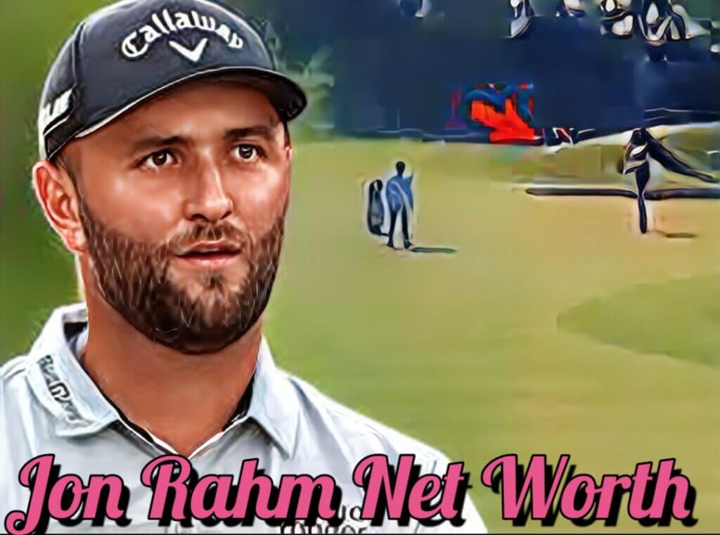 Jon Rahm Net Worth 2025 (Forbes) How Rich is the Spanish Golfer?